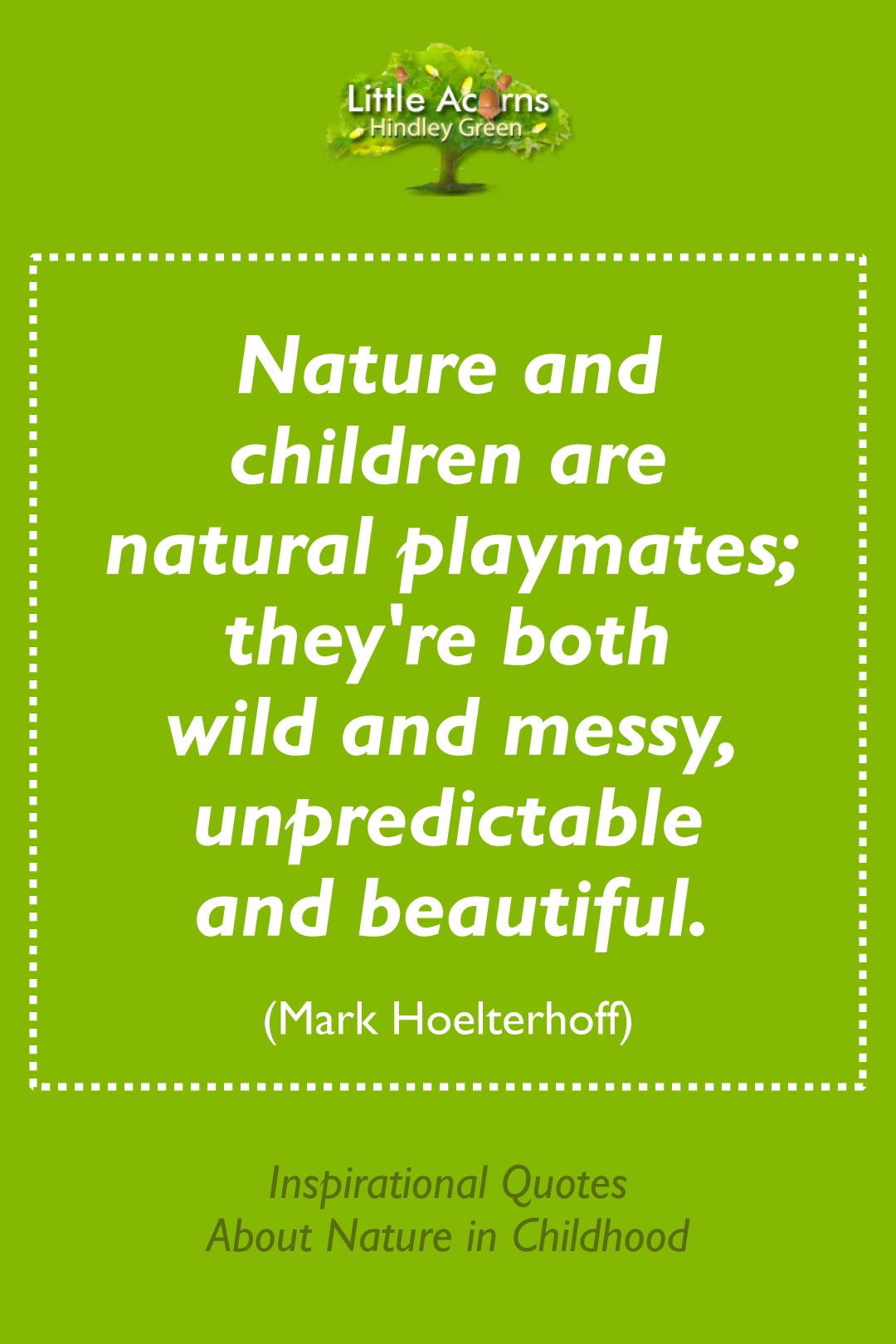 Inspirational Quotes About Nature's Positive Effect on Childhood